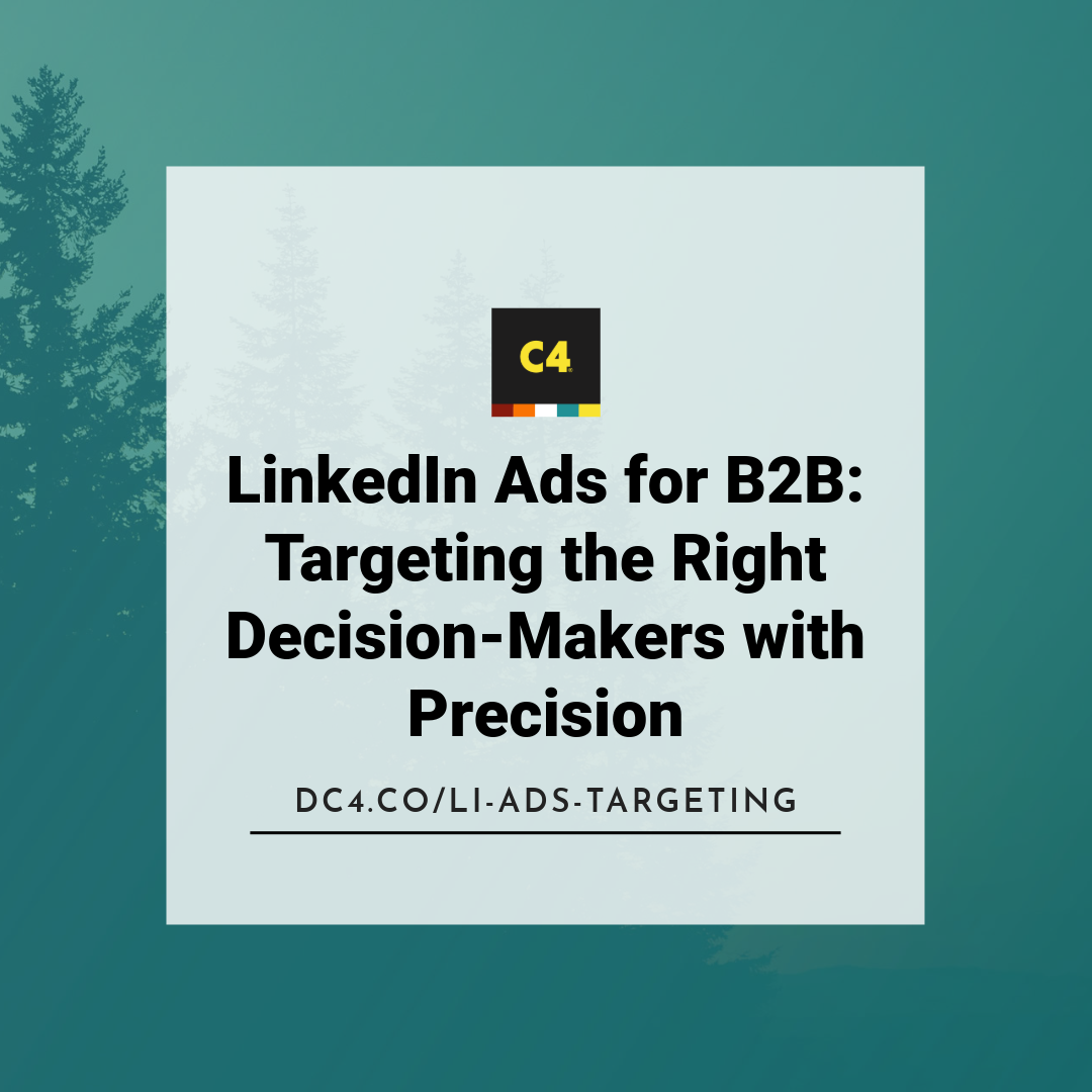 LinkedIn Ads for B2B: Target the Right Decision-Makers